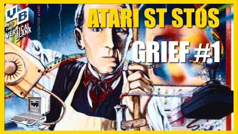 Atari ST STOS Basic Grief Game Dev Diary #1 – Into The Vertical Blank